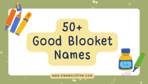 100+ Cool & Funny Blooket Names - Name Outline